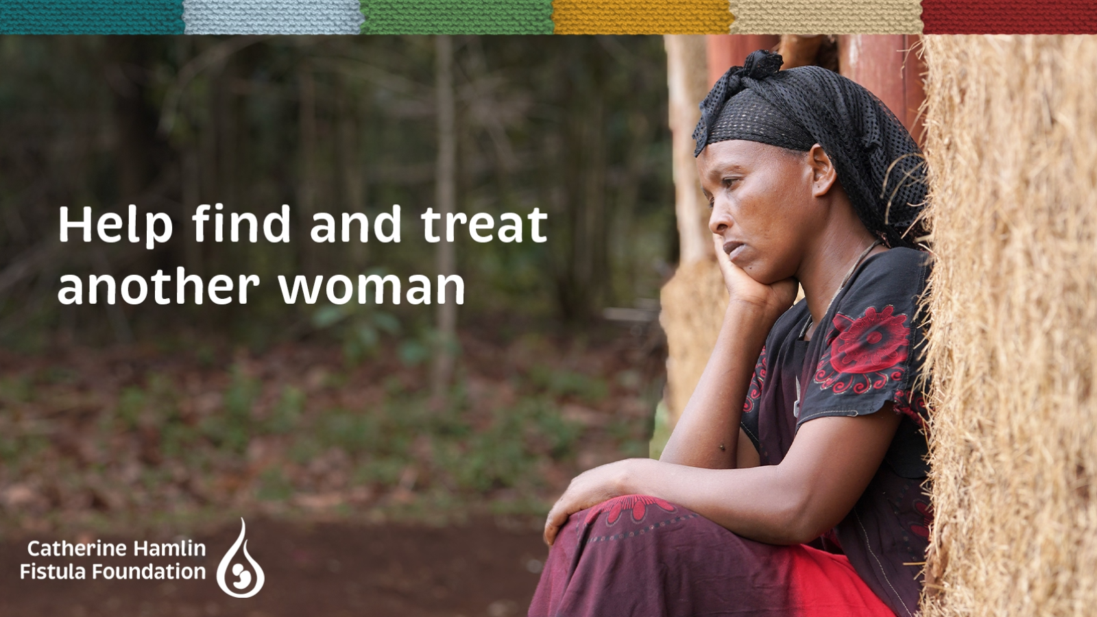 Find and treat a woman hidden away with obstetric fistula - Catherine ...