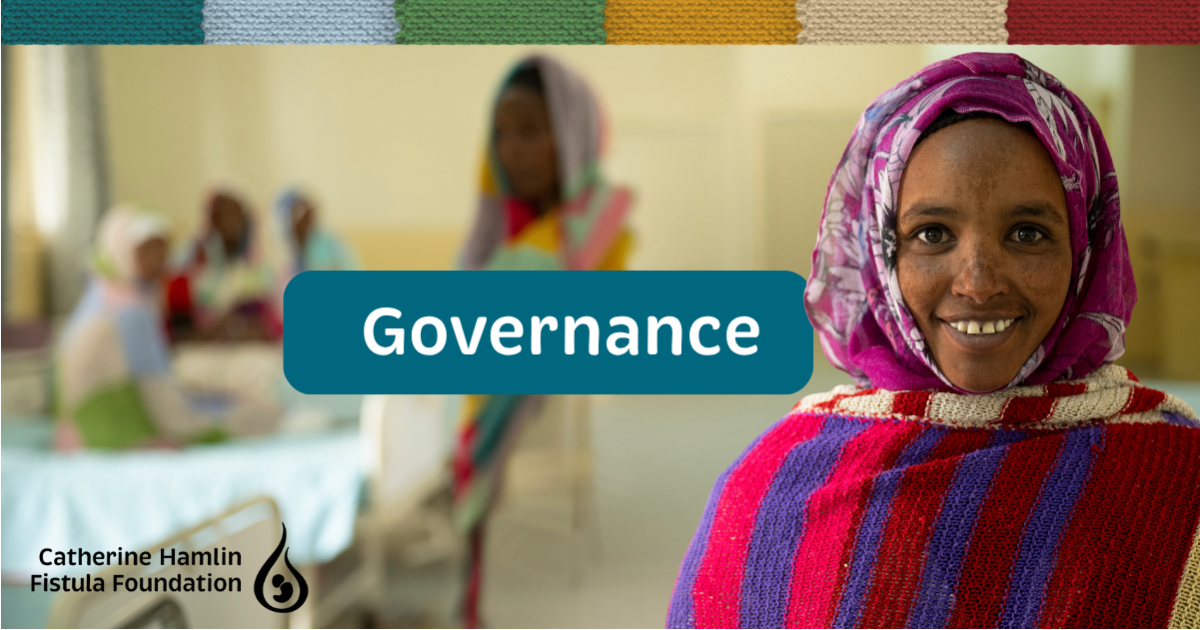 Our Governance - Catherine Hamlin Fistula Foundation - United Kingdom